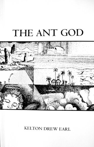 The Ant God - Kindle edition by Earl, Kelton, Earl, Kelton. Religion ...
