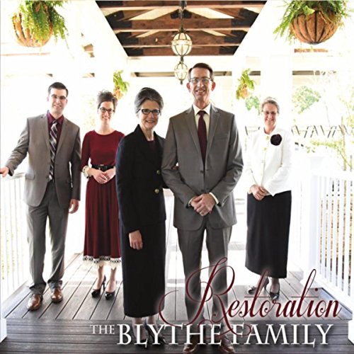 Play Restoration by The Blythe Family on Amazon Music