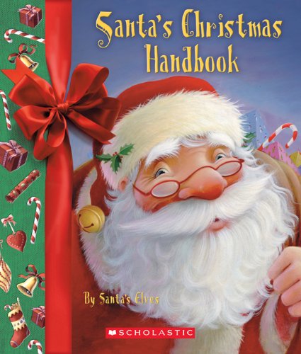 Santa's Christmas Handbook: Santa's Elves, *, Santa's Elves ...