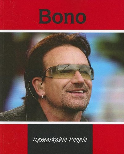 Bono (Remarkable People): Matthews, Sheelagh: 9781590366387: Amazon.com ...