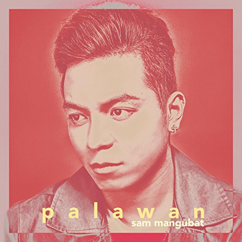 Palawan by Sam Mangubat on Amazon Music - Amazon.com