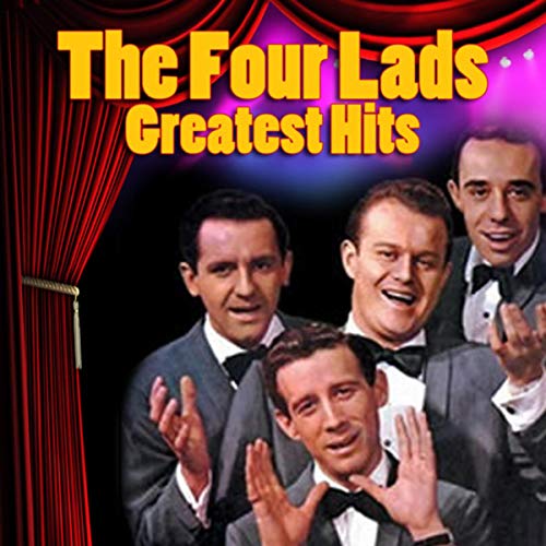 Greatest Hits by The Four Lads on Amazon Music - Amazon.co.uk