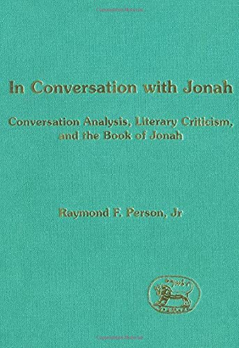 In conversation with Jonah: Conversation analysis, literary criticism ...