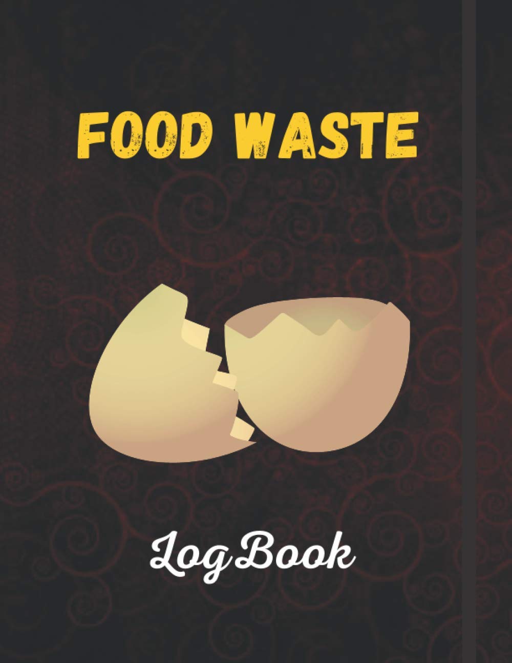 Food Wast Logbook Track Waste Food Log Book Food Waste | Desertcart INDIA