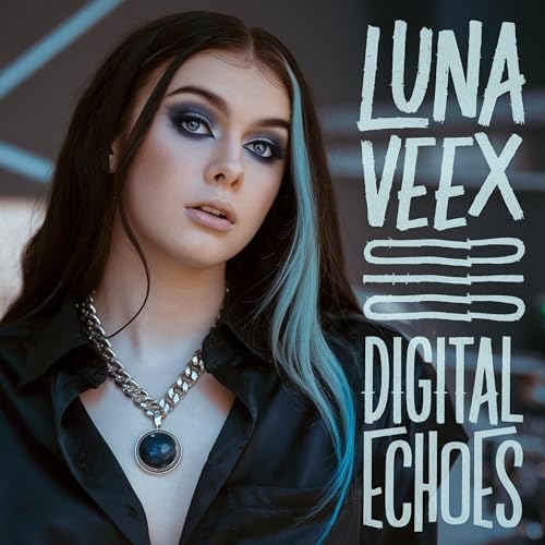Play Digital Echoes (Luna Veex) by Luna Veex on Amazon Music