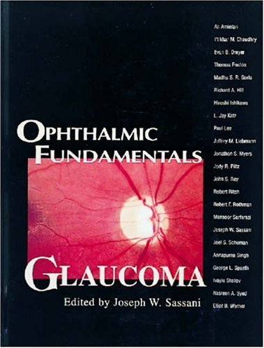 Ophthalmic Fundamentals: Glaucoma: 9781556423840: Medicine & Health ...