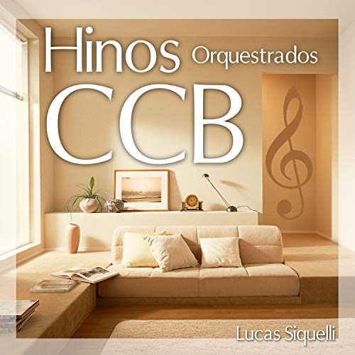 Amazon Music - Lucas SiquelliのHinos Orquestrados Ccb - Amazon.co.jp