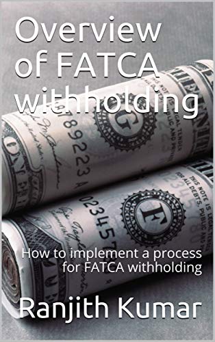 Amazon | Overview of FATCA withholding: How to implement a process for ...