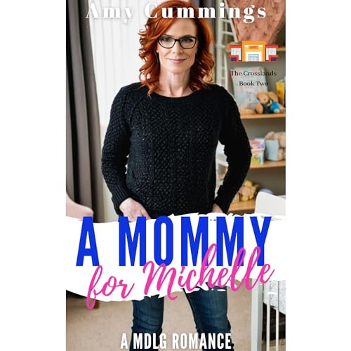Amazon.com: A Mommy for Michelle: A MDLG, Sapphic Romance Novella ...