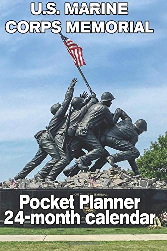 U.S. Marine Corps Memorial Pocket Planner 24 Month Calendar: Two-Year ...