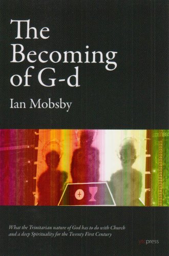 The Becoming of G-d: Mobsby, Ian: 9781409200789: Amazon.com: Books