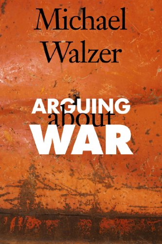 Arguing About War eBook : Walzer, Michael: Amazon.co.uk: Books