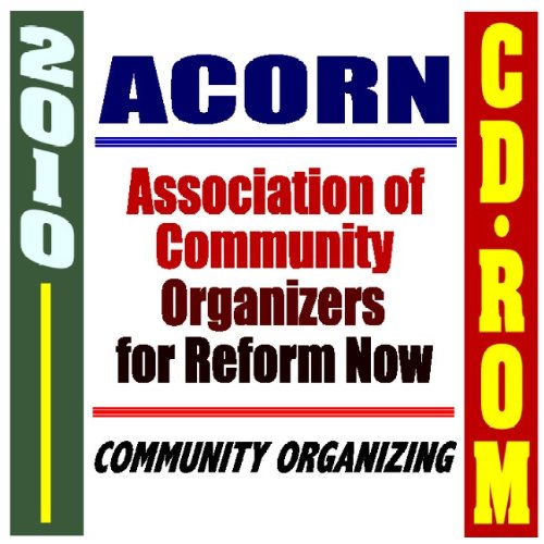 2010 ACORN - Association of Community Organizations for Reform Now ...