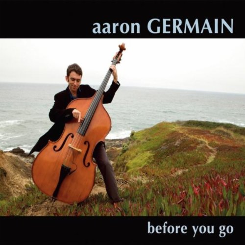 Amazon Music - Aaron GermainのBefore You Go - Amazon.co.jp