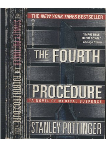 Amazon.com: The Fourth Procedure: 9780345402301: Pottinger, Stanley: Books
