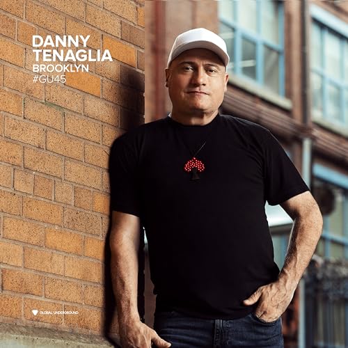 Play Global Underground #45: Danny Tenaglia - Brooklyn (DJ Mix) by Danny Tenaglia on Amazon ...