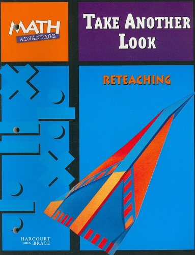 Math Advantage Take Another Look Reteaching Workbook, Grade 4: Harcourt ...