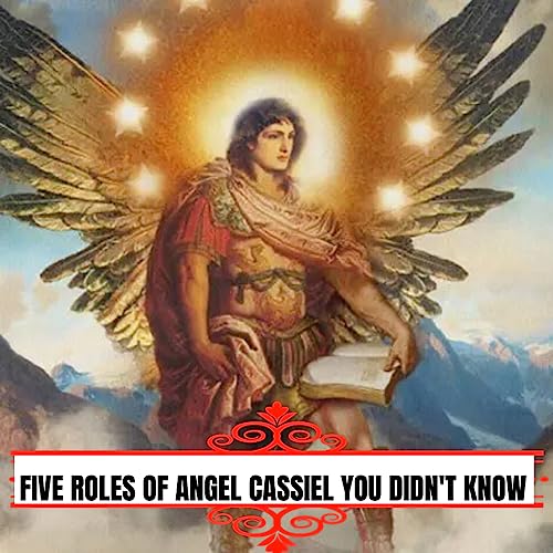Amazon.com: FIVE ROLES OF ANGEL CASSIEL YOU DIDN'T KNOW eBook ...