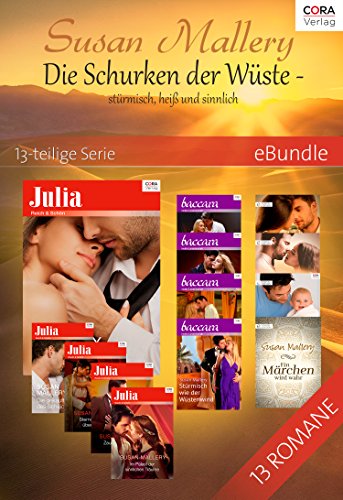 Die Schurken der Wüste - stürmisch, heiß und sinnlich - 13-teilige Serie (eBundle) (German ...
