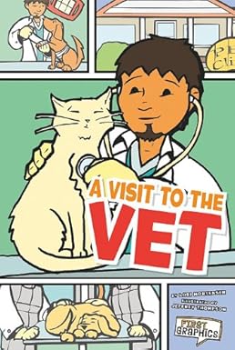 Visit to the Vet, A (First Graphics): Lori Ann Mortensen, Jeffrey ...