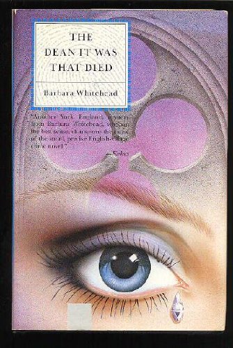The Dean It Was That Died: Whitehead, Barbara: 9780312063337: Amazon ...