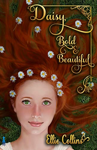 Book review of Daisy, Bold & Beautiful - Readers' Favorite: Book ...