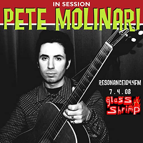 Amazon MusicでPete MolinariのPete Molinari In Session on Resonance FMを再生する