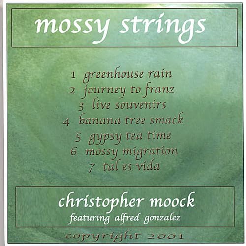 Christopher Moock - Mossy Strings - Amazon.com Music