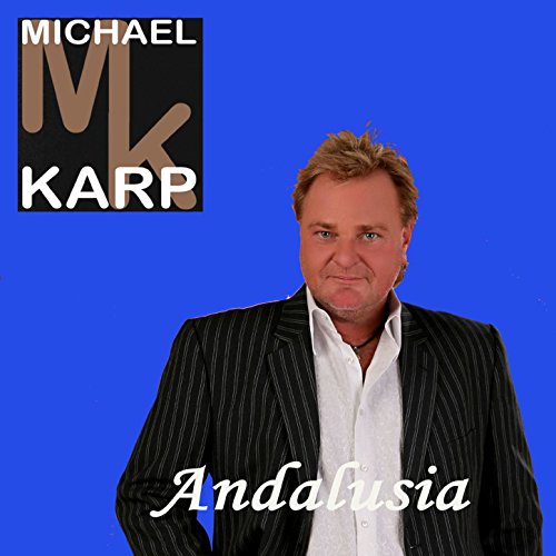 Amazon MusicでMichael KarpのAndalusiaを再生する