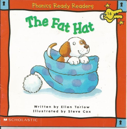 The Fat Hat (Phonics Ready readers): Ellen Tarlow: 9780439319706 ...