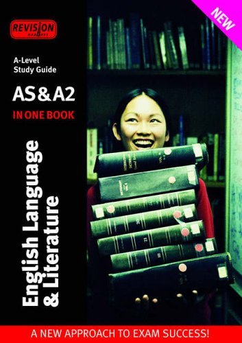 AS/A2 English Language and Literature Study Guide ('A' LEVEL STUDY ...