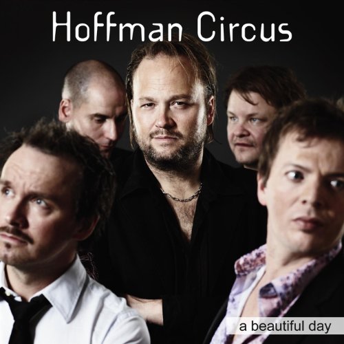 Play A Beautiful Day by Hoffman Circus on Amazon Music