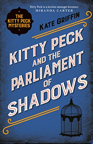 Kitty Peck and the Parliament of Shadows - Kindle edition by Griffin ...
