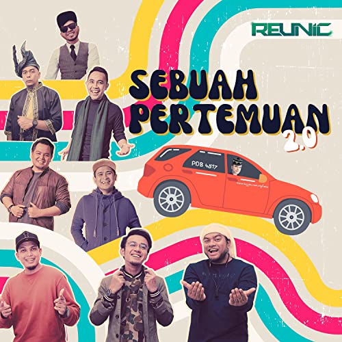 Écouter Sebuah Pertemuan 2.0 par REUNIC, Fadzli Aziz, Afendi, Unic ...