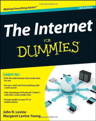 The Internet For Dummies by Levine, John R.