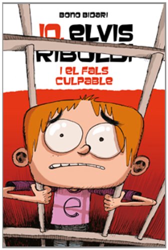Jo, Elvis Riboldi, i el fals culpable: Bono Bidari: 9788424647735 ...
