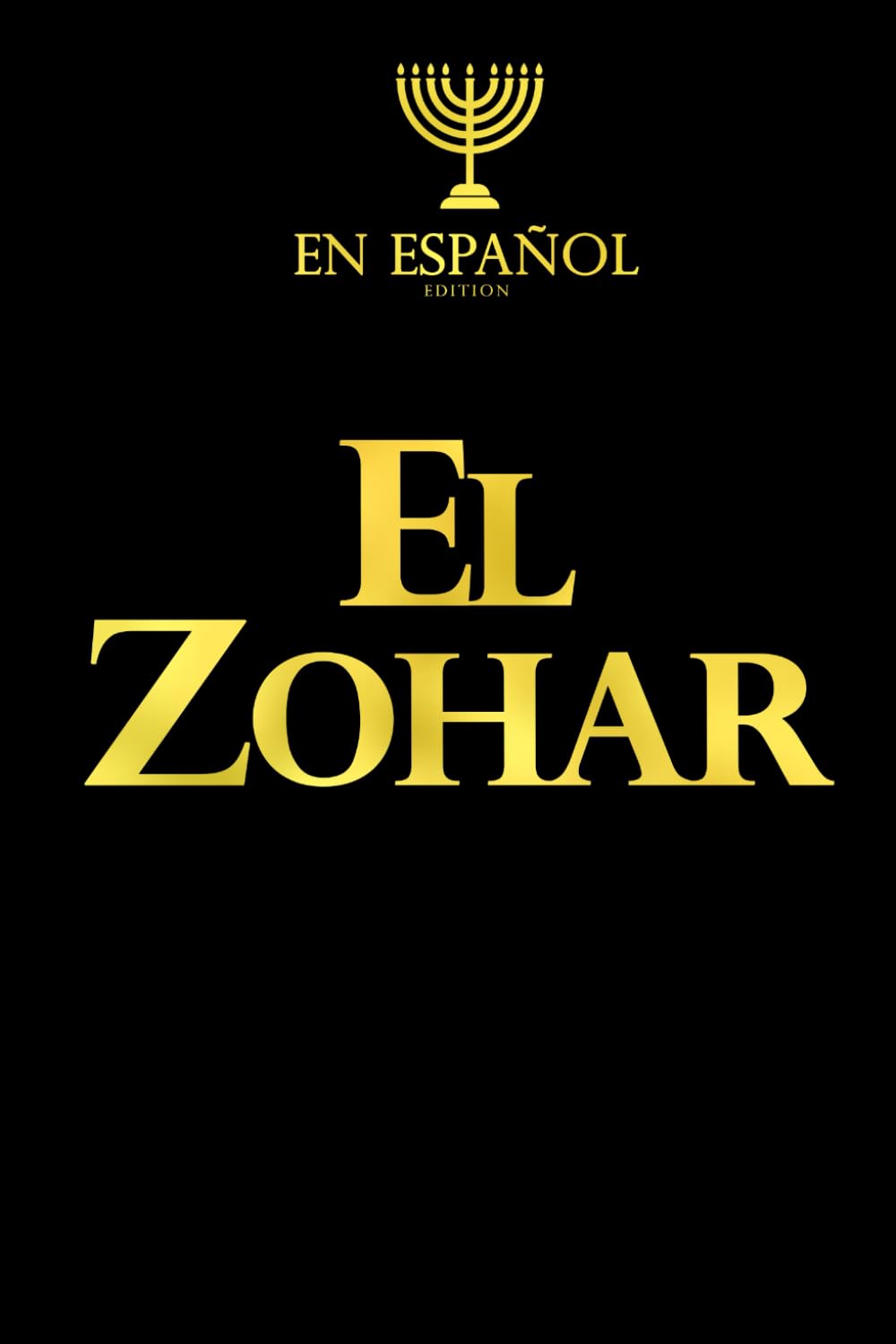Amazon.com: El Zohar En Espagnol versión bilingüe : El Libro Central De ...