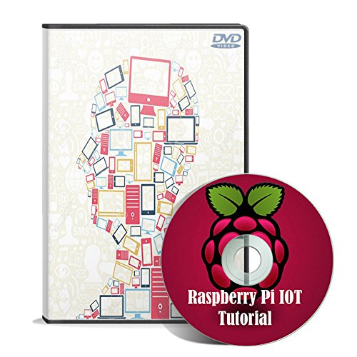 Raspberry Pi Internet of Things Tutorial DVD : Amazon.in: Software