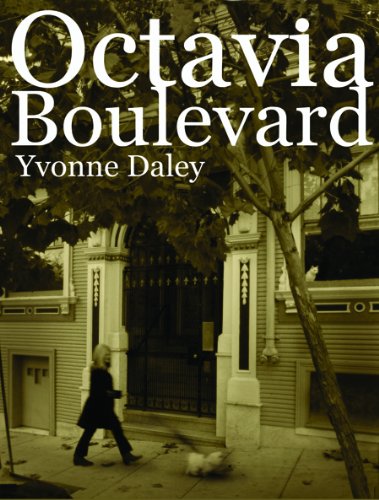 Octavia Boulevard: Yvonne Daley: 9780615439334: Amazon.com: Books