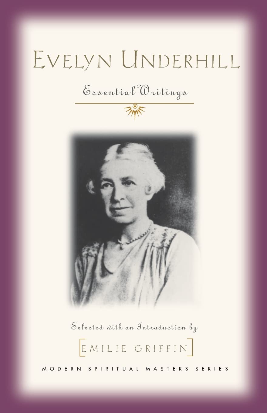 Amazon.com: Evelyn Underhill: Essential Writings (Modern Spiritual ...