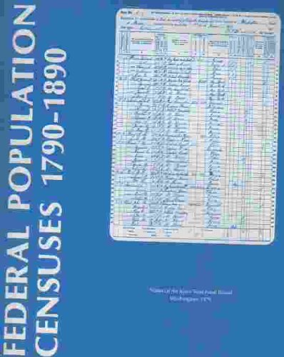 Federal Population Censuses, 1790-1890: A Catalog of Microfilm Copies ...