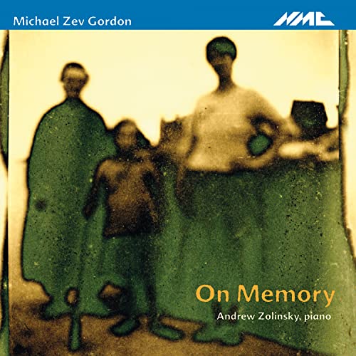 Play Michael Zev Gordon: On Memory by Andrew Zolinsky on Amazon Music