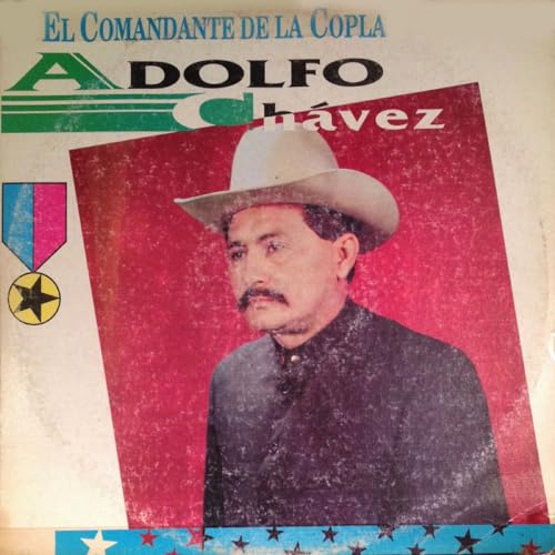 Amazon Music - Adolfo ChavezのEl Comandante De La Copla - Amazon.co.jp