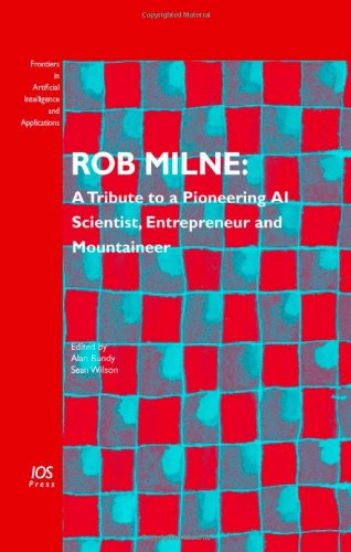 Rob Milne: A Tribute to a Pioneering AI Scientist, Entrepreneur and ...