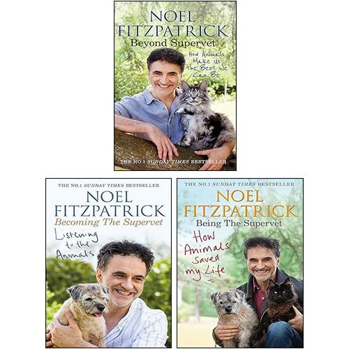 Professor Noel Fitzpatrick 3 Books Collection Set (Beyond Supervet, How ...