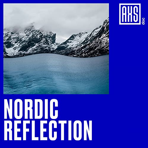 Écouter Nordic Reflection par AXS DOCUMENTARY sur Amazon Music Unlimited