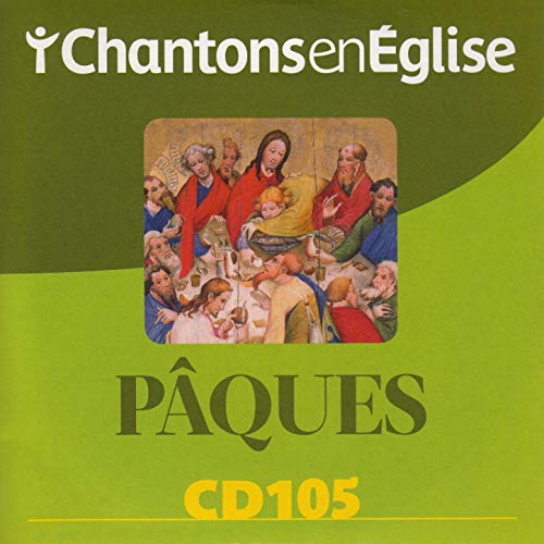 Écouter Chantons en Église: Pâques (CD 105) de VARIOUS ARTISTS sur ...