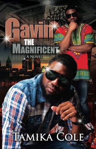 Amazon.com: Gavin The Magnificent: 9780985756246: Cole, Tamika: Books