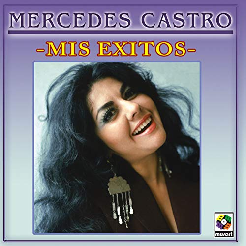 Amazon MusicでMercedes CastroのMis Éxitosを再生する