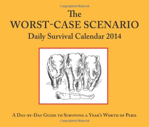 Amazon.com: The Worst-Case Scenario Daily Survival Calendar 2014: ...
